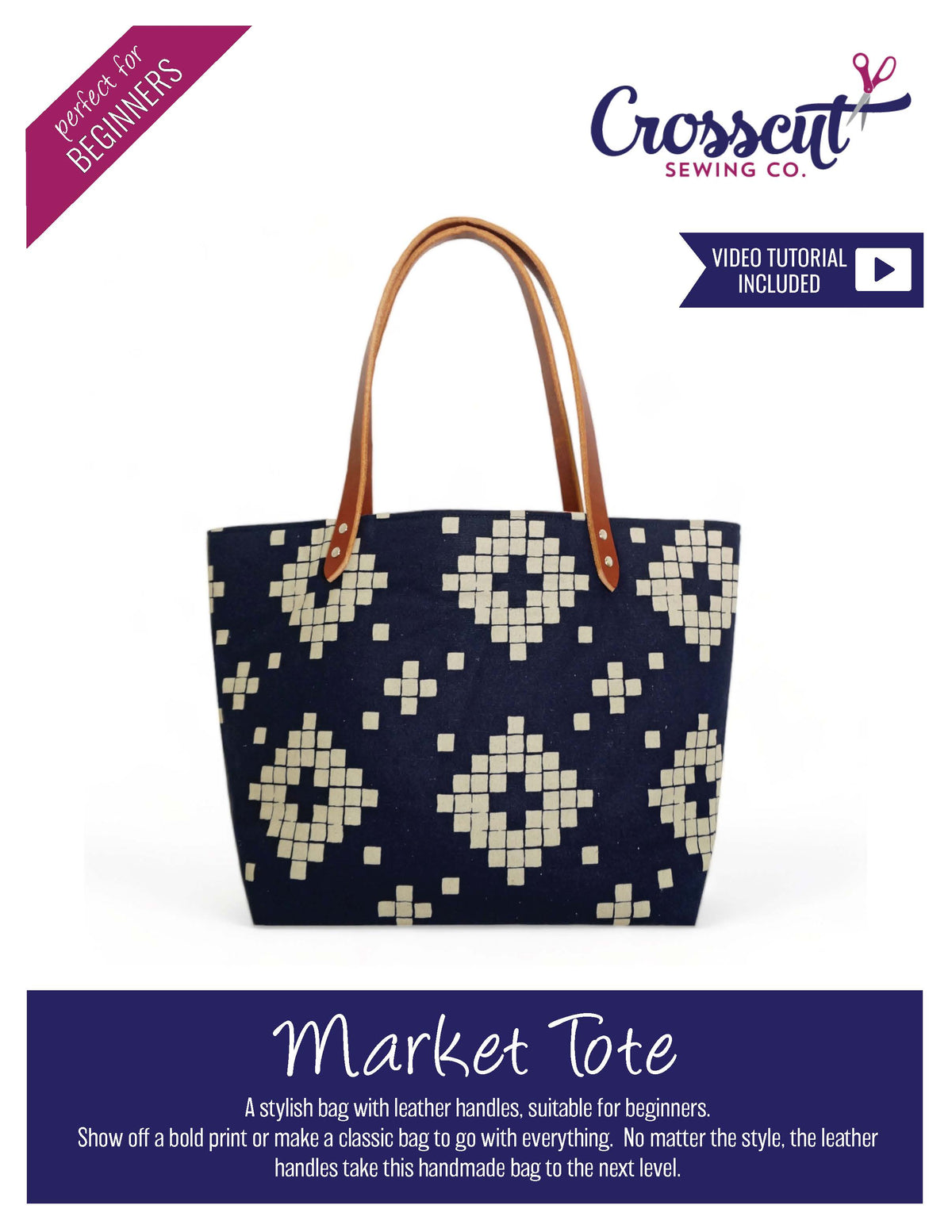 Market Tote Bag - Beginner Sewing Pattern & Video Tutorial – Crosscut ...